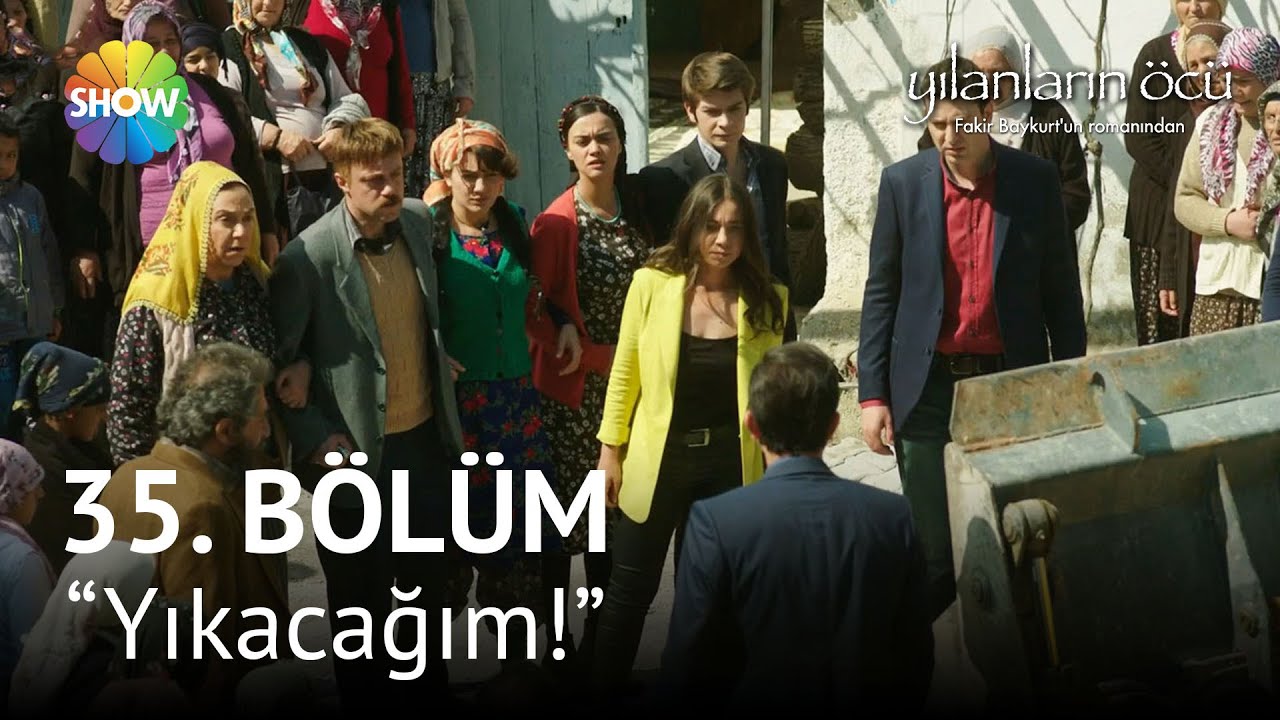 Yılanların Öcü 35. Bölüm | ''Burada hakta hukukta benim!'' - YouTube