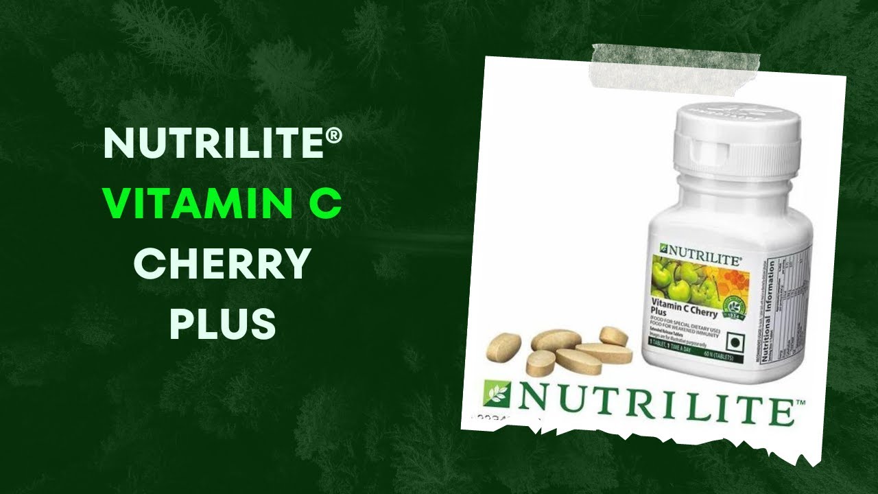 NUTRILITE® Vitamin C Cherry Plus - YouTube