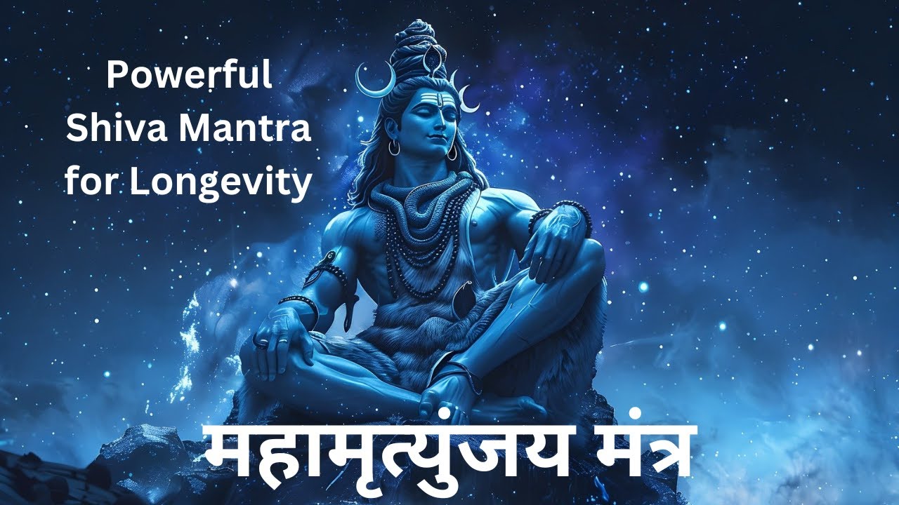 Mahamrityunjay Mantra - Embrace the POWER of LORD SHIVA & his STRONG ...