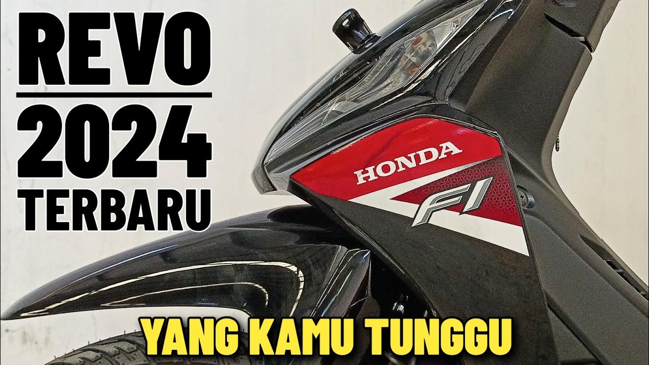 HONDA REVO 2024 TERBARU YANG KAMU TUNGGU SUDAH HADIR DISINI TAMPILAN ...