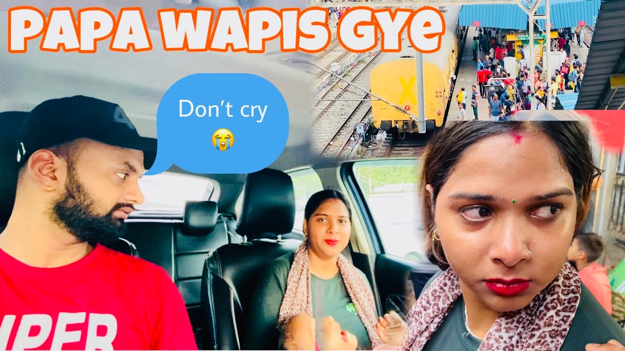Papa chale gye wapas //Khushi Huyi Emotional 😭//Happy Journey//#youtube #mumbai - YouTube
