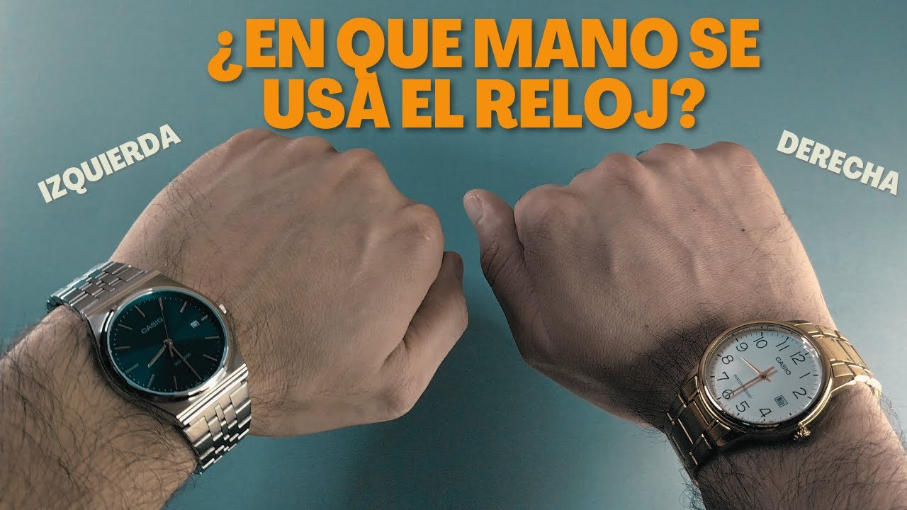 ¿Izquierda o Derecha? LA VERDAD Sobre en Qué Mano Llevar Tu Reloj 😯⌚ - YouTube