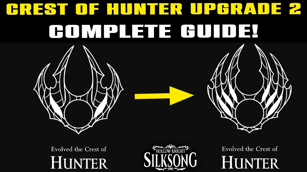 Crest of Hunter Upgrade 2 How to Unlock in SILKSONG! Crest Hunter ...