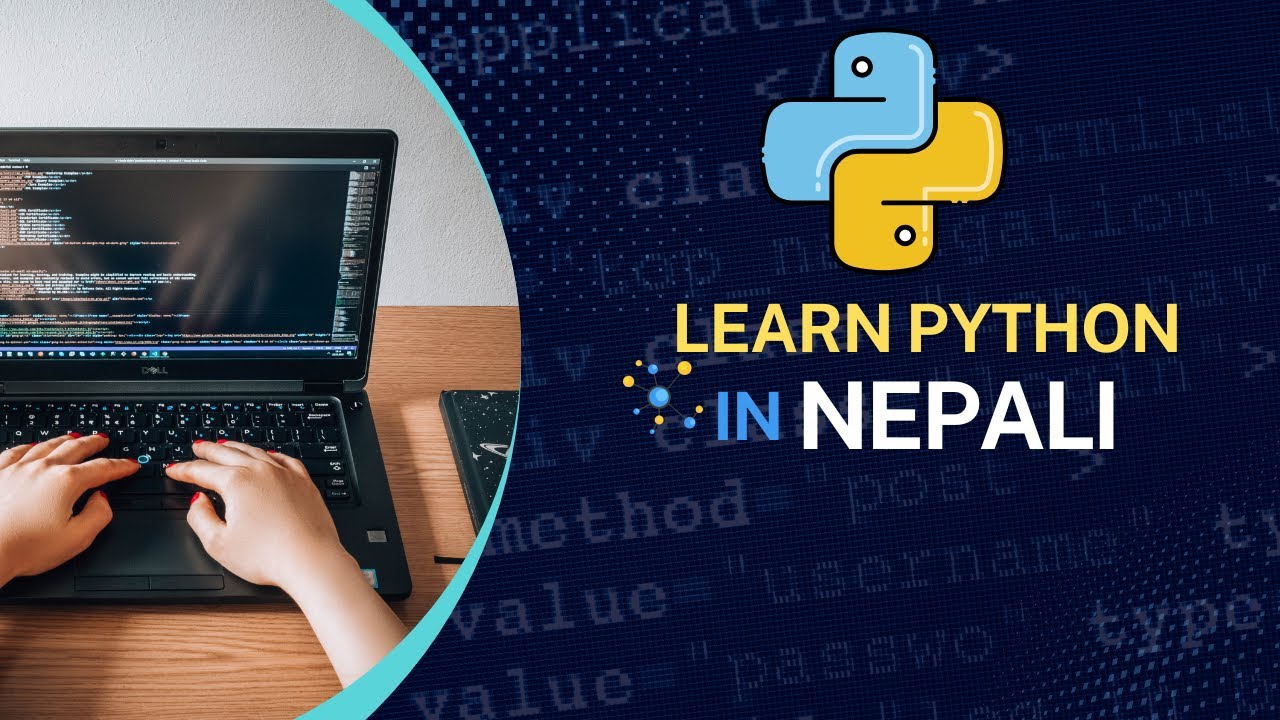 Python Tutorial In Nepali Chapter 21 First Python Code Explained 2685
