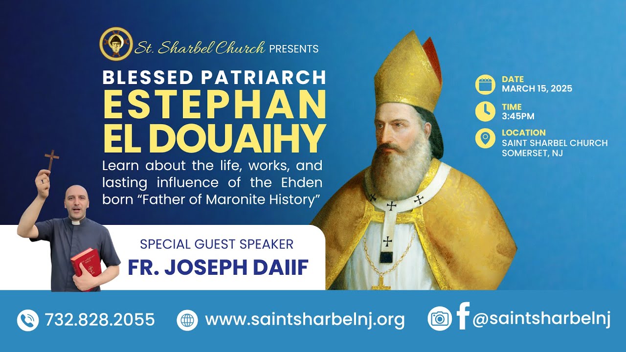 Blessed Patriarch Estephan El Douaihy - YouTube