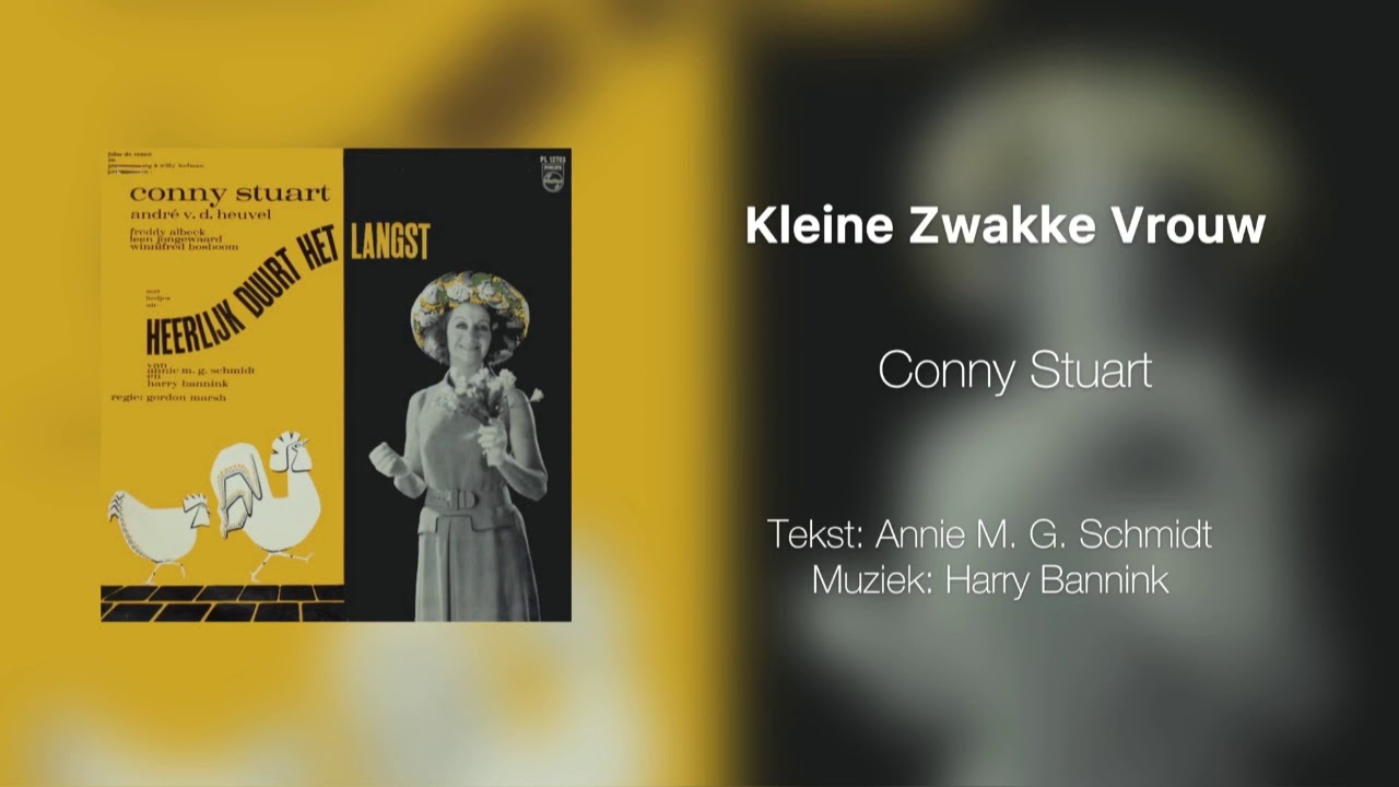 Kleine Zwakke Vrouw - Conny Stuart - YouTube