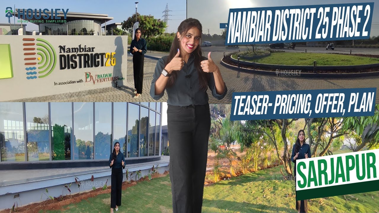 Nambiar District 25 Phase 2 | Teaser-Pricing, Offer, Plan [2025 ...