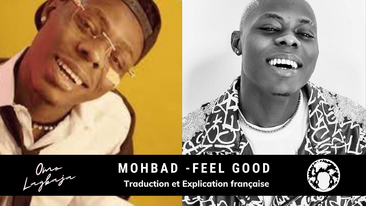 Mohbad Feel good - Traduction française 🇫🇷 - YouTube