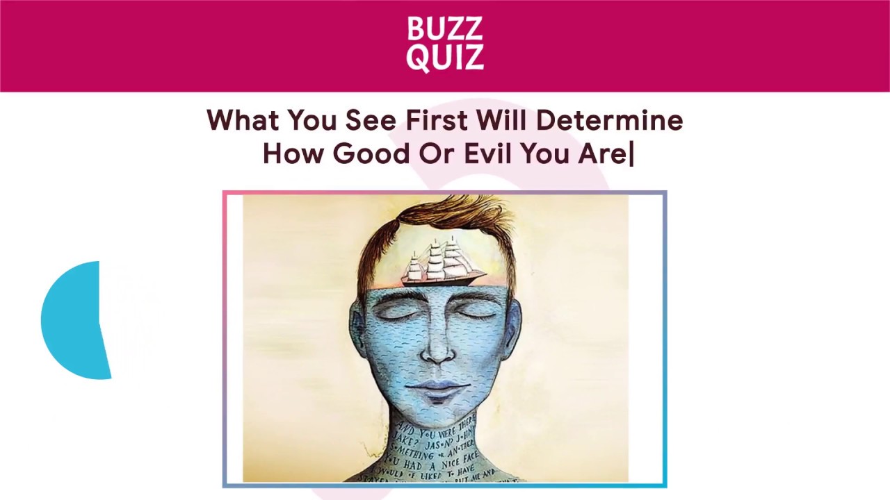 personality quiz-what you see first will determine how good or evil you ...