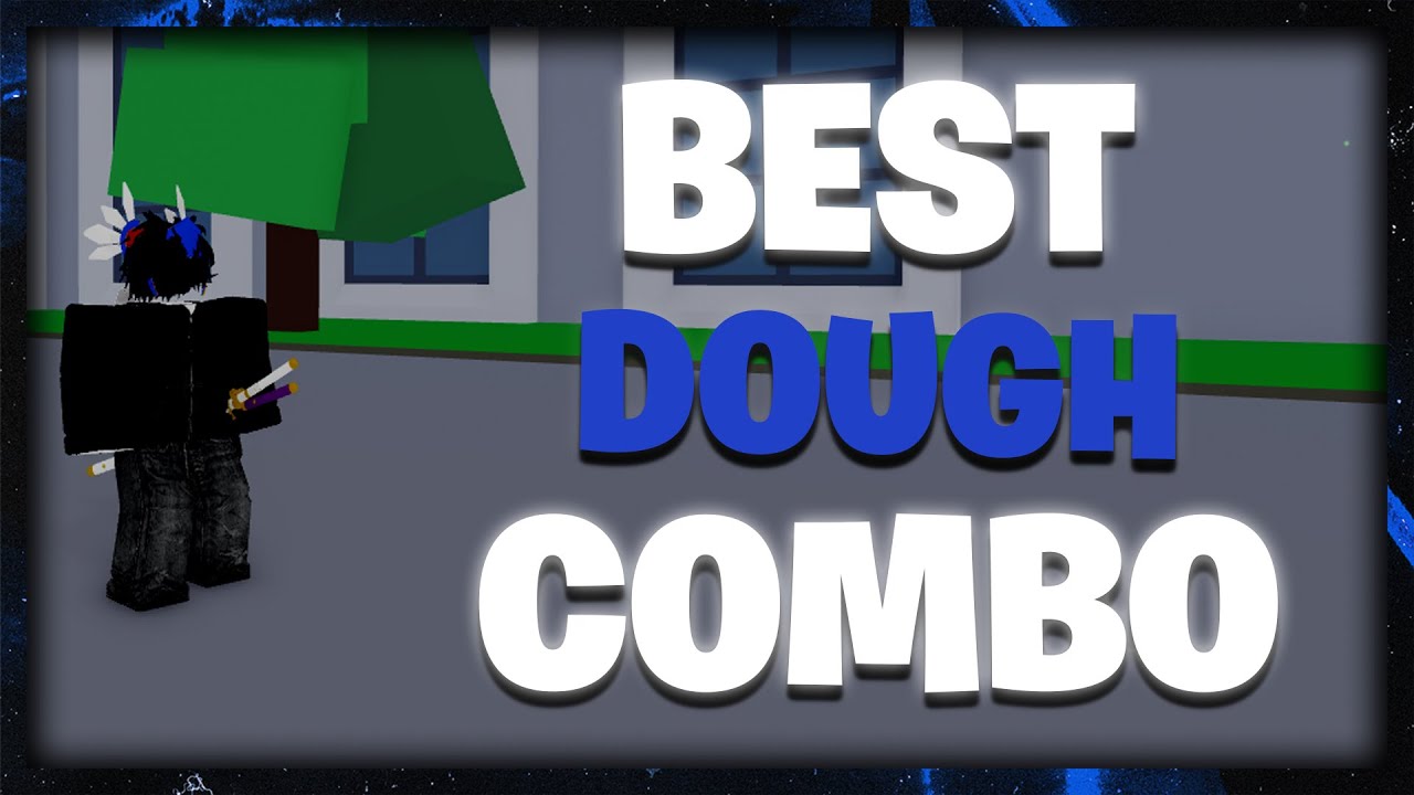 This is The BEST Dough Combo in Blox Fruits.. - YouTube