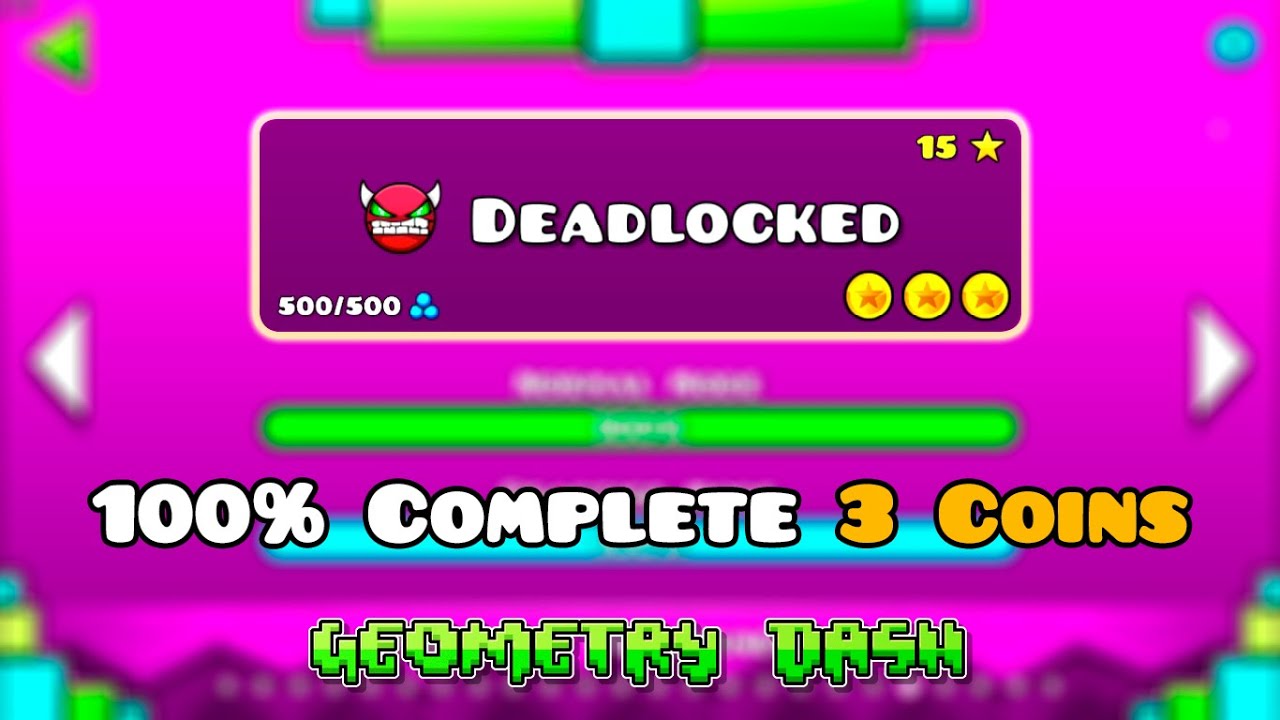 DEADLOCKED 100% Complete [ 3 Coins ] - Demon Level - Geometry Dash 2.2 ...