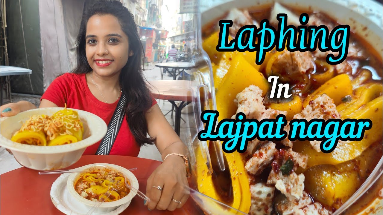 LAPHING in LAJPAT NAGAR😱 | Tibetan street food - YouTube