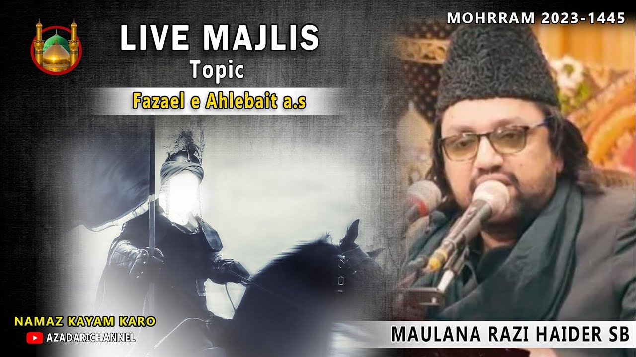 Live 2nd Majlis | Maulana Razi Haider Haidery sb | Aza Khana e Zehra ...