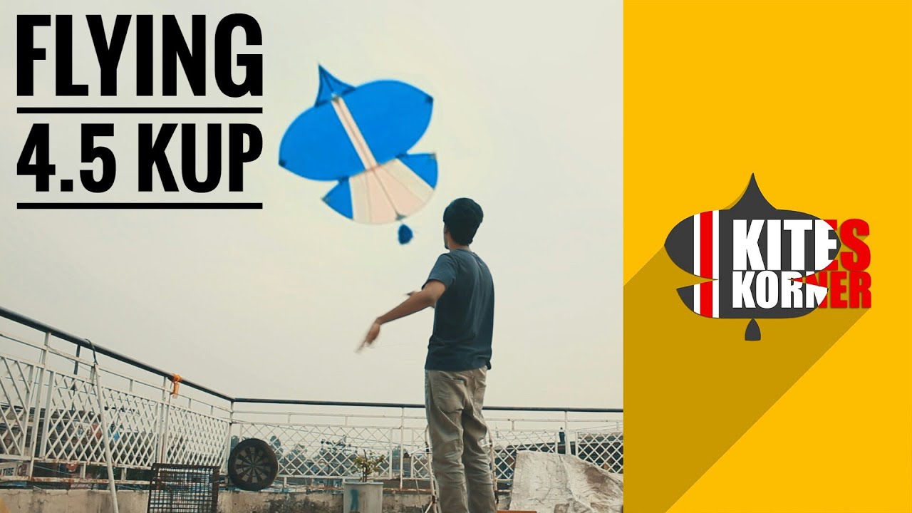 Kite Flying 4.5 Githi Kup - KITES KORNER - YouTube