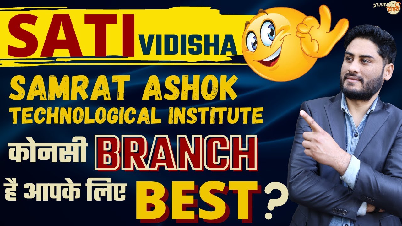 sati-vidisha-fees-2-lakhs-placement-10-lpa-seats-college