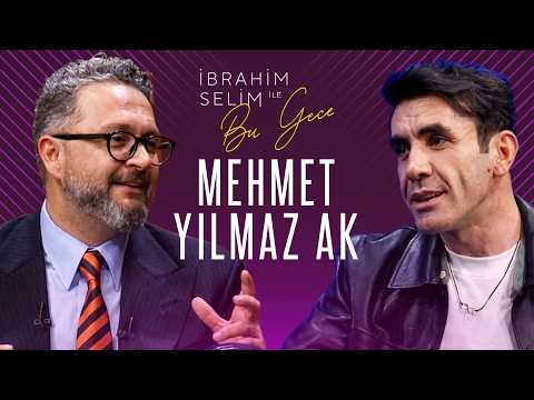Yeraltı Dizisinin Yılmaz Doğan'ı Mehmet Yılmaz Ak İbrahim Selim ile Bu Gece'de
