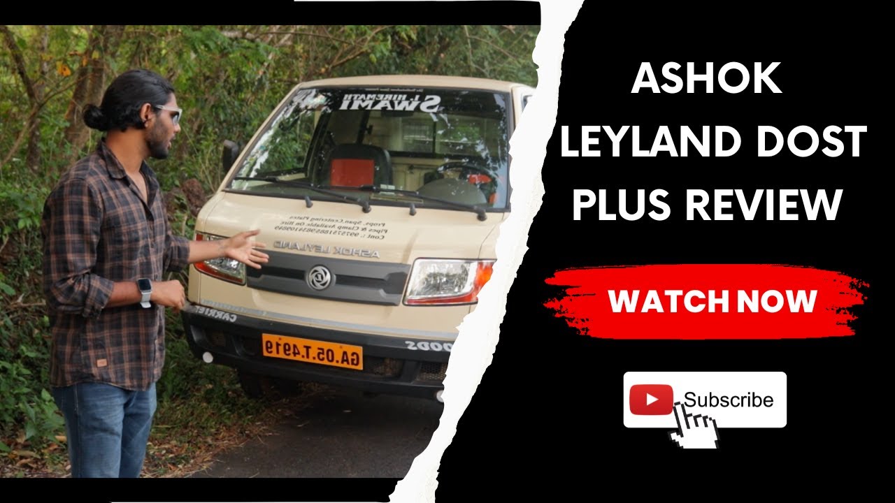 ashok leyland dost plus review | engine specifications | payload and ...