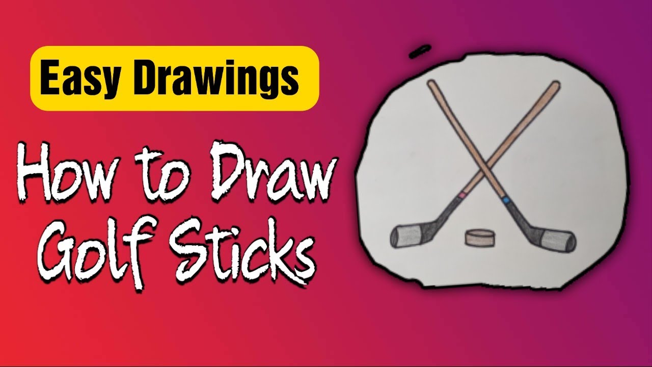 How to Draw Golf Sticks | Easy Golf Sticks Drawing ...