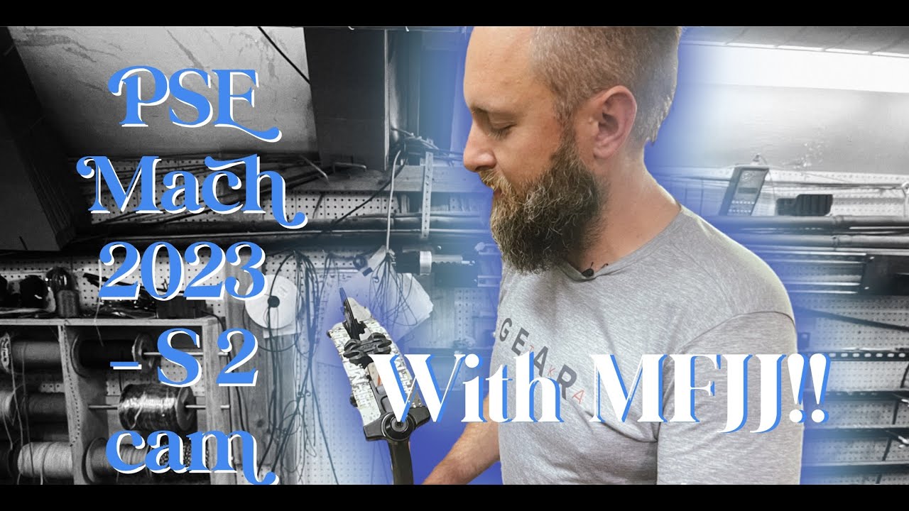 PSE Mach 34 2023 s2 cam bow review with MFJJ!! - YouTube