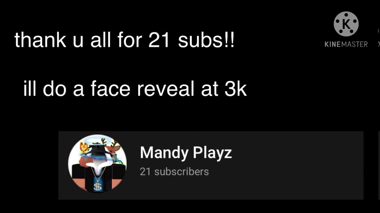 thank u all for 21 subs!! - YouTube
