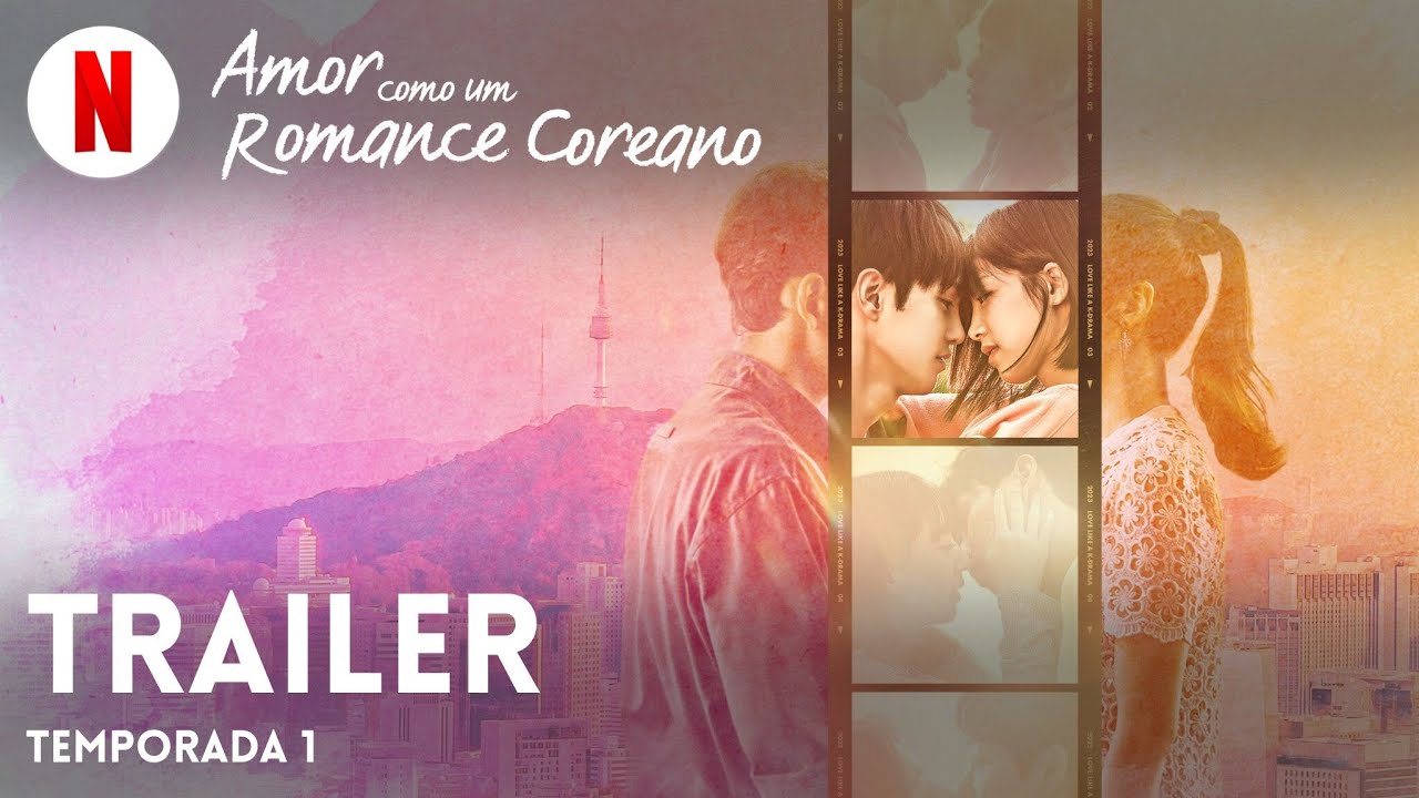 Amor como um Romance Coreano (Temporada 1) | Trailer em Português ...