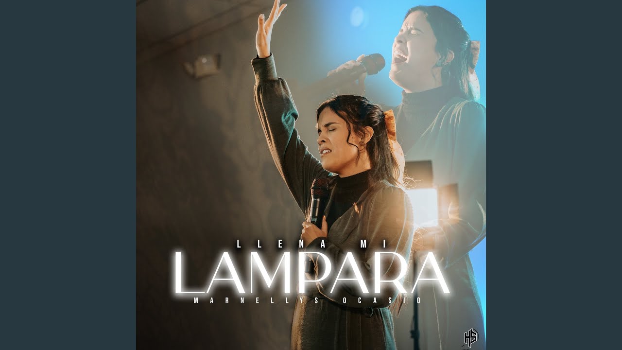 Llena Mi Lámpara - YouTube Music