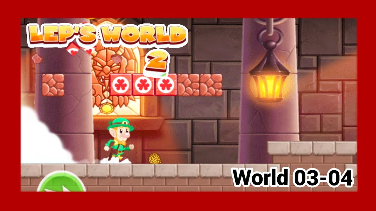Lep's World 02 - World 03 Nível 04 Gameplay 4K 30Fps - YouTube