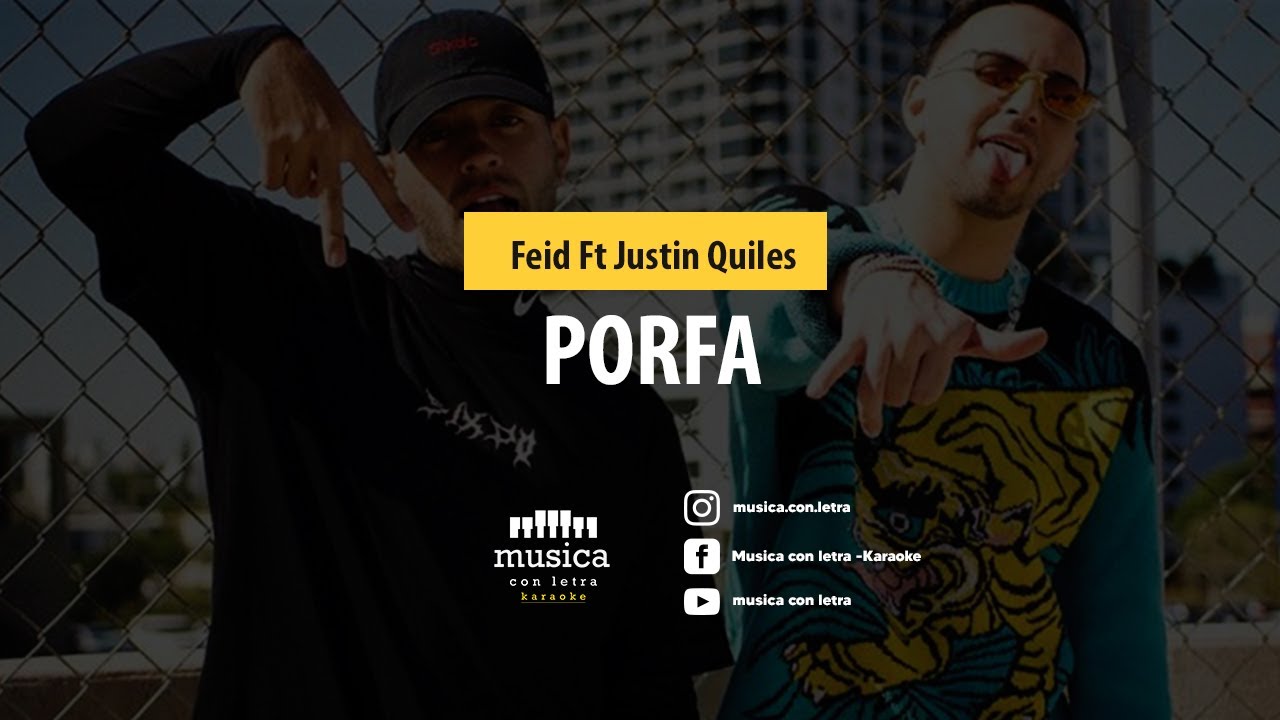 Porfa - Feid Ft Justin Quiles (Karaoke) - YouTube