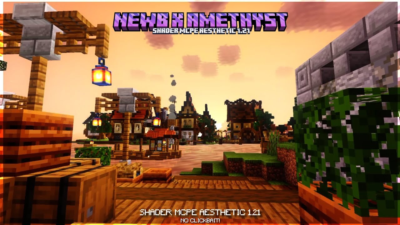 SHADER MCPE AESTHETIC 1.21 || NEWB SHADERS || NEWB X AMETHYST || SHADER ...