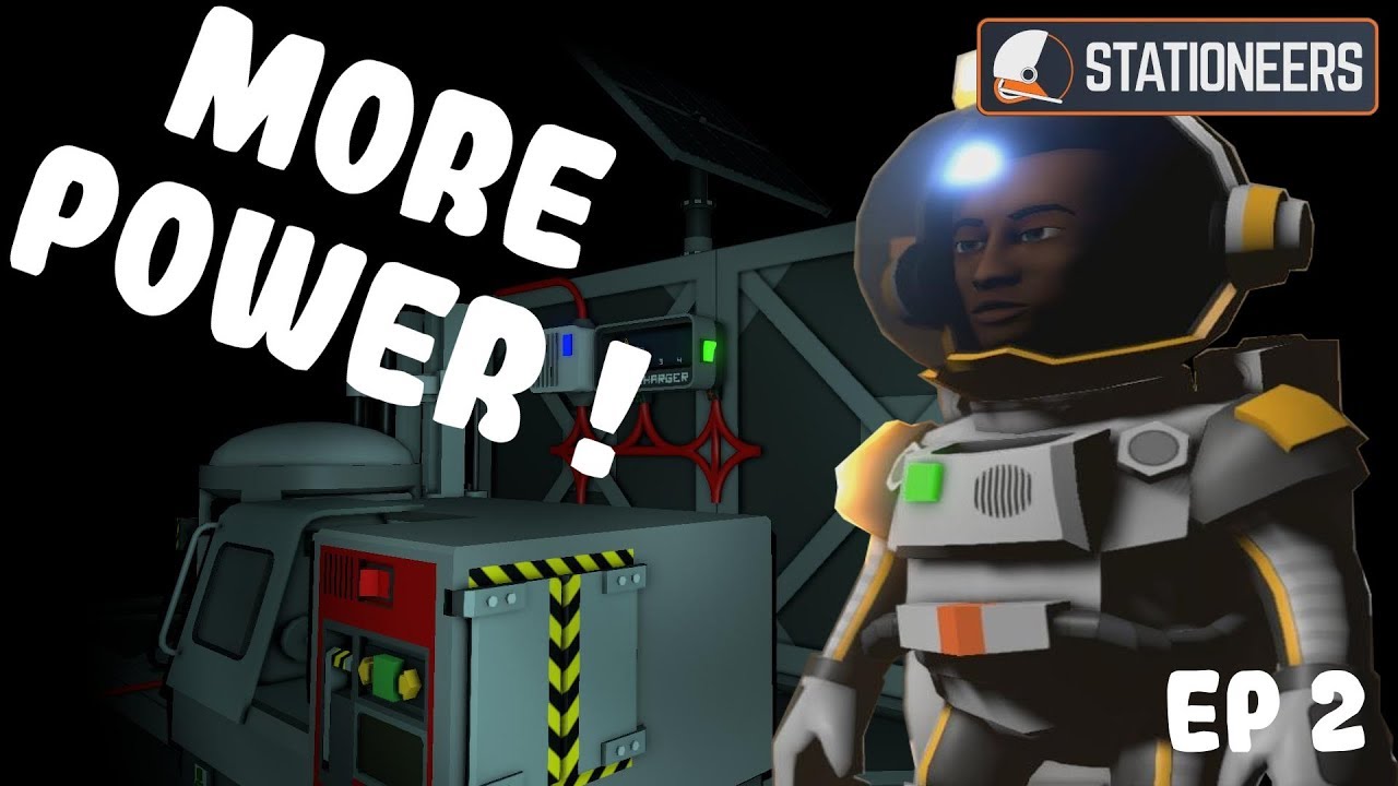 Stationeers | More Power ! | Ep 2 - YouTube