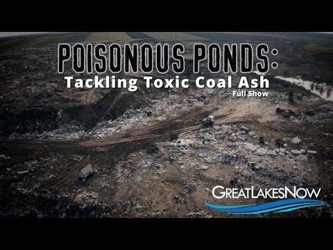 Poisonous Ponds: Tackling Toxic Coal Ash | Great Lakes Now - YouTube