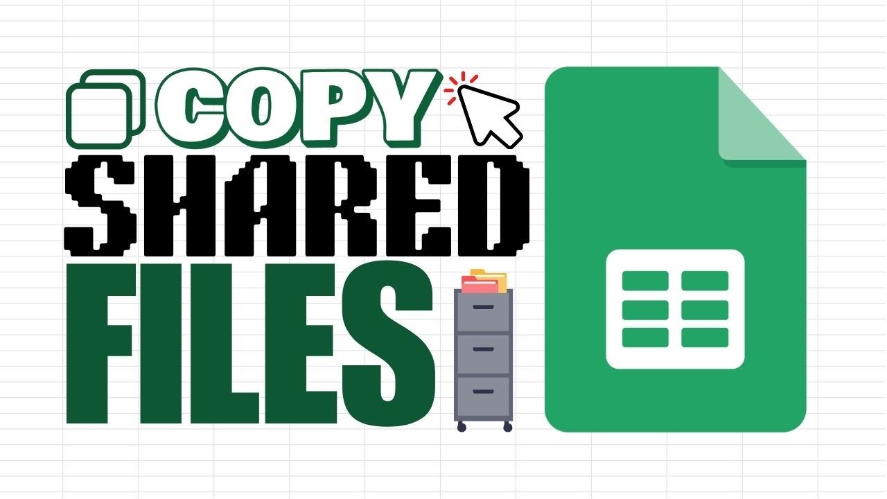 Make your Own Copy of a Shared File in Google Sheets (Organization ...