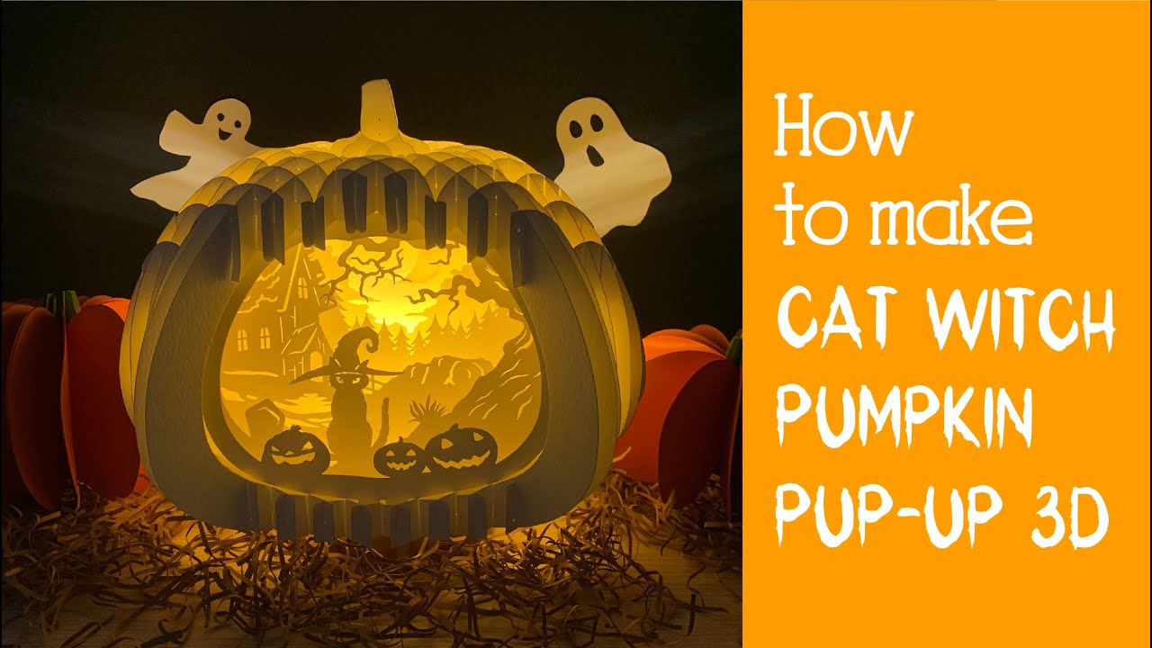 How to make Cat Witch Pumpkin Pop-up 3D- Sphere popup- DIY - YouTube