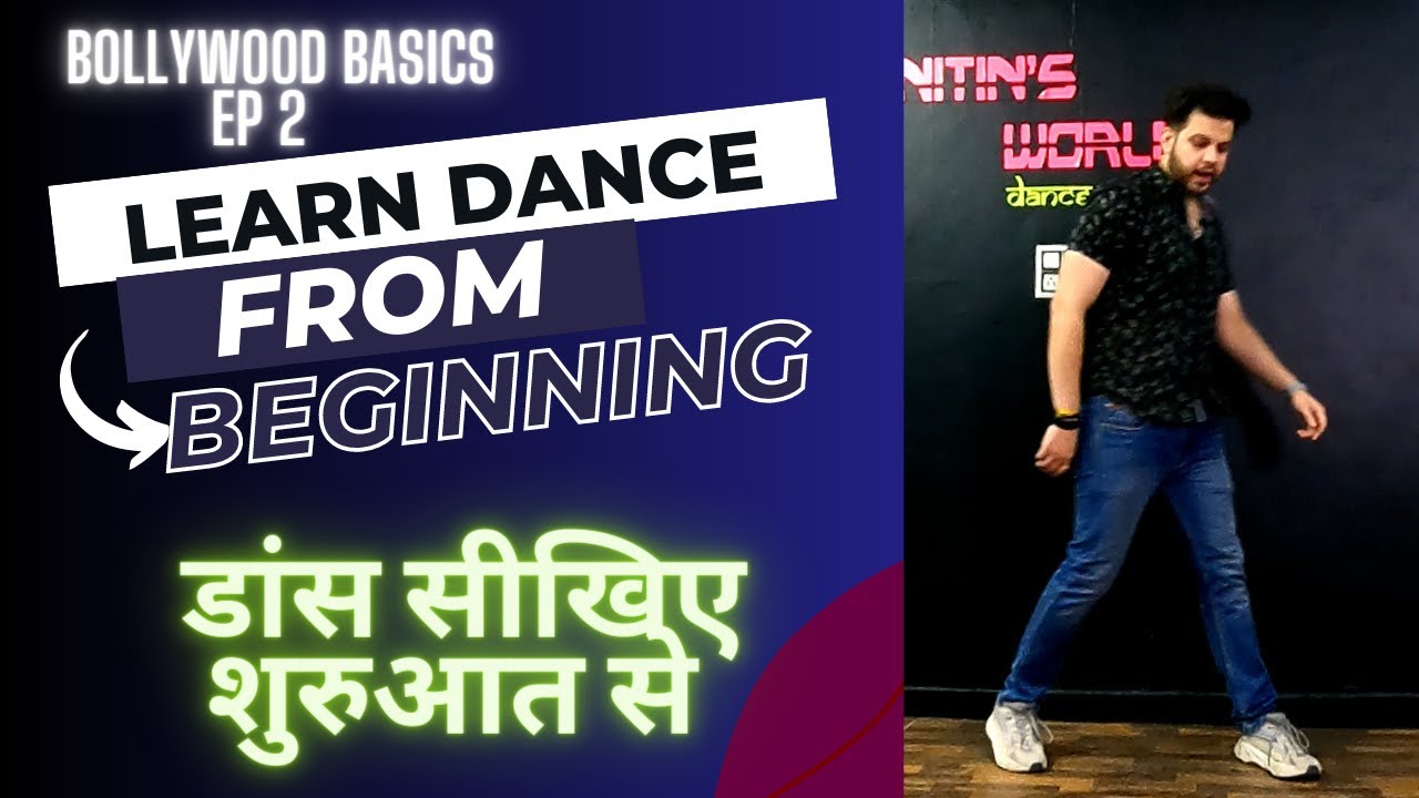 Bollywood Basics Ep-2.. डांस सीखो आसानी से | easy steps|Beginners # ...