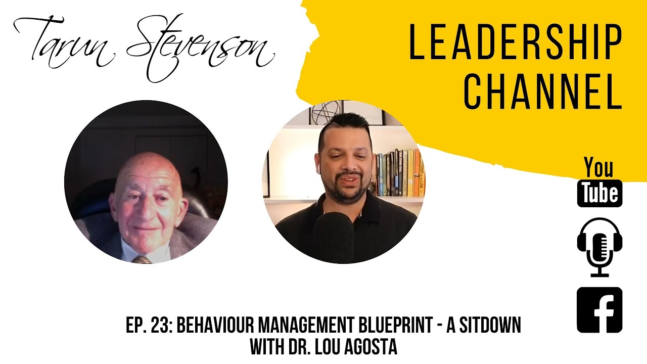 Behaviour Management Blueprint - A Sitdown with Dr. Lou Agosta - YouTube