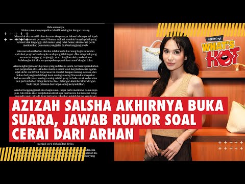 Azizah Salsha Akhirnya Buka Suara Soal Cerai Dari Arhan, Jawab Rumor Dan Spekulasi Yang Beredar