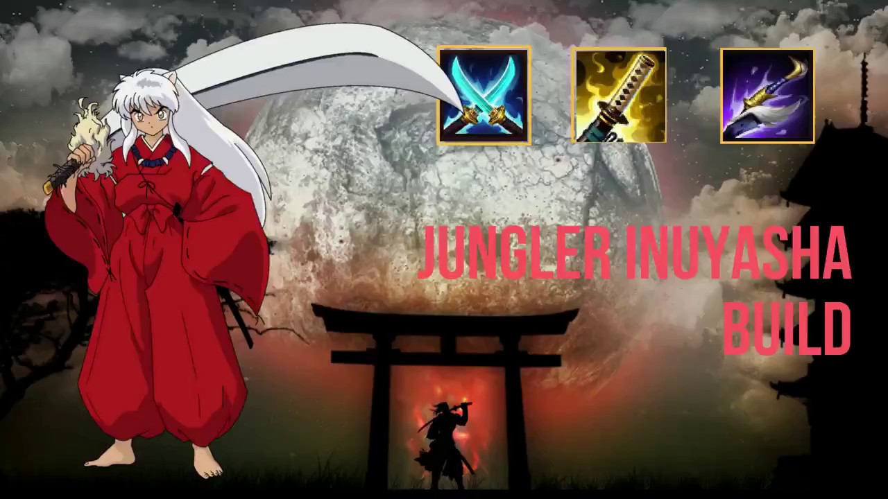 [Onmyoji Arena] Inuyasha - Best Jungle Build Gameplay No Death - YouTube