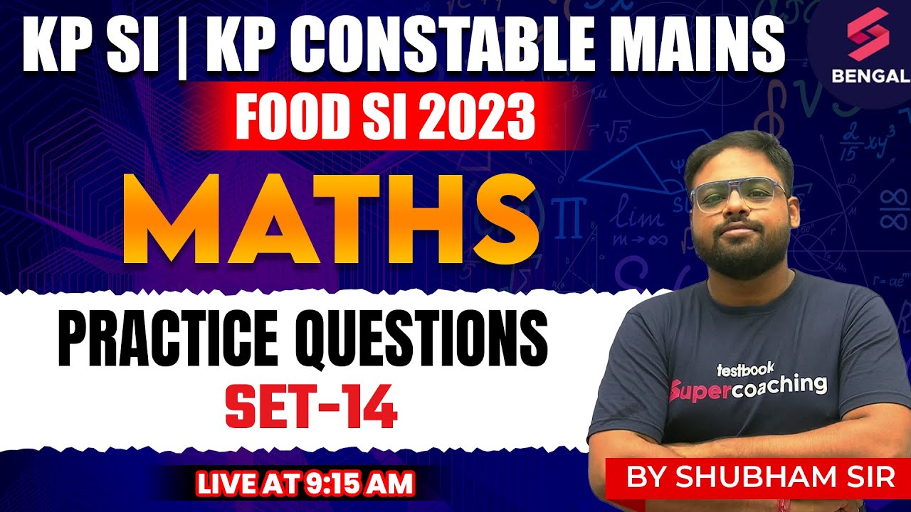 WBPSC Food SI & KP SI Classes 2024 | Food SI Maths Practice Questions ...
