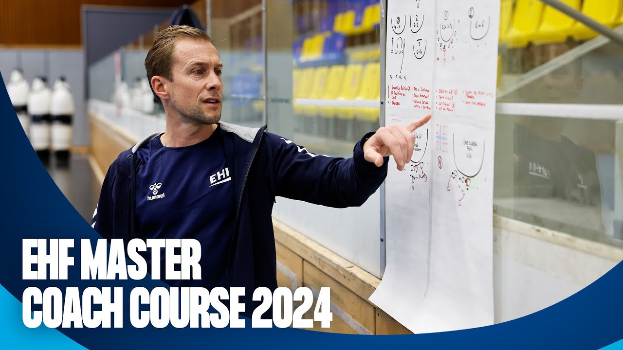 EHF Master Coach Course 2024 | 3rd module | Vienna, Austria - YouTube
