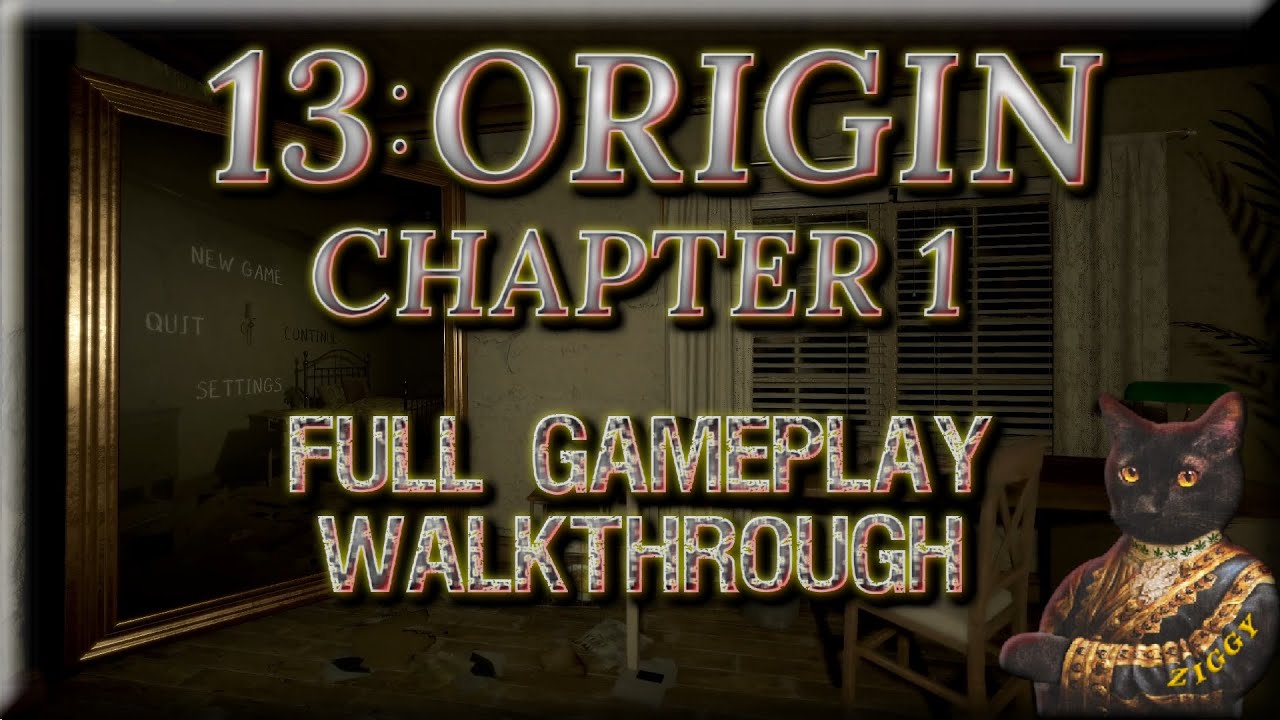 13: ORIGIN Chapter 1 - Full Gameplay Walkthrough - YouTube