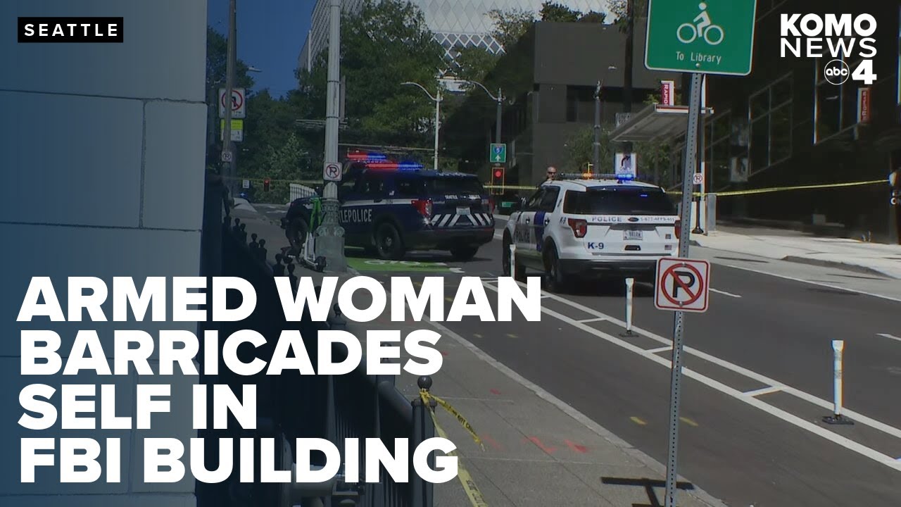SWAT team arrests armed woman who barricaded herself inside Seattle FBI ...