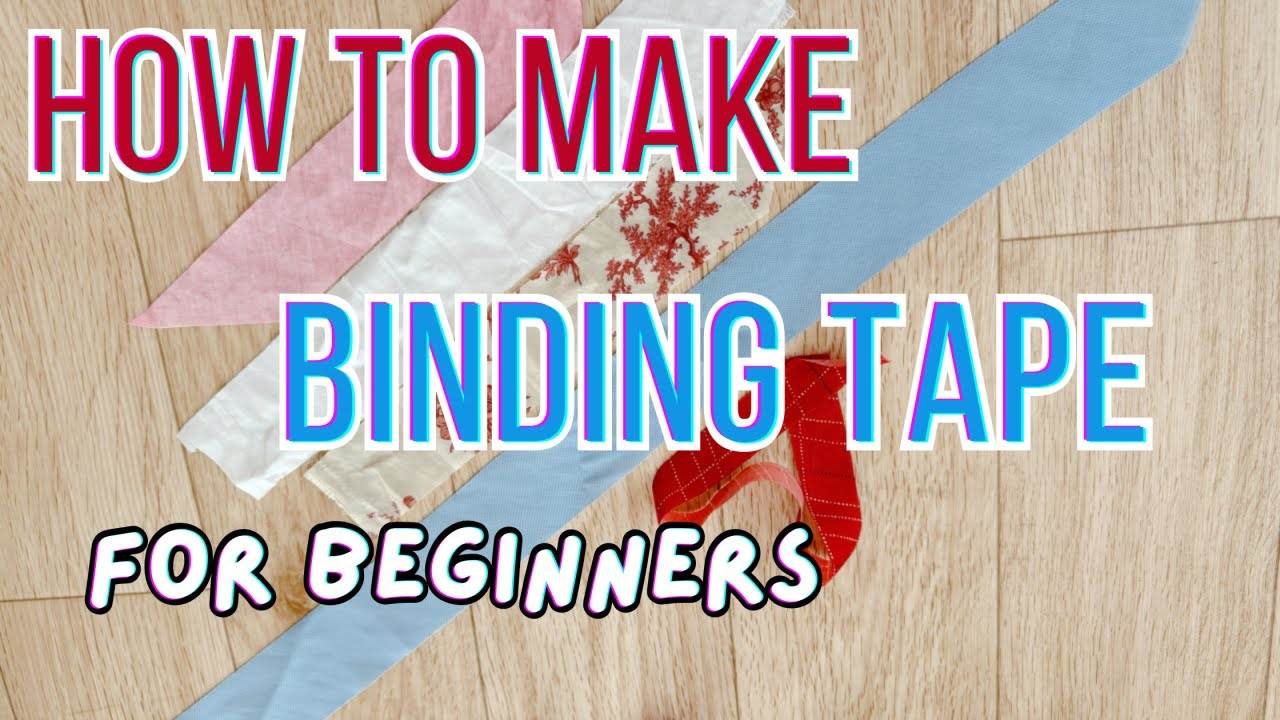 How to Make Bias Tape for Beginners | Super Easy ! - YouTube