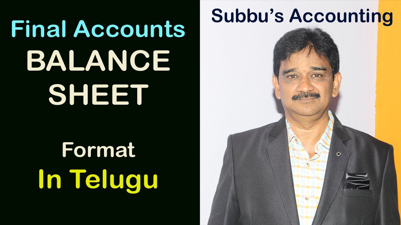 Balance Sheet In Telugu Final Account Part 4 By Sriram CA Academy balance-sheet-in-telugu-final-account-part-4-by-sriram-ca-academy
