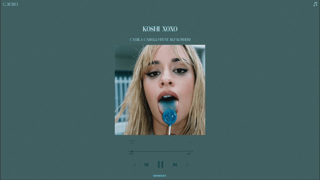 camila cabello (feat. blp kosher) - koshi xoxo (slowe d+ reverb) - YouTube
