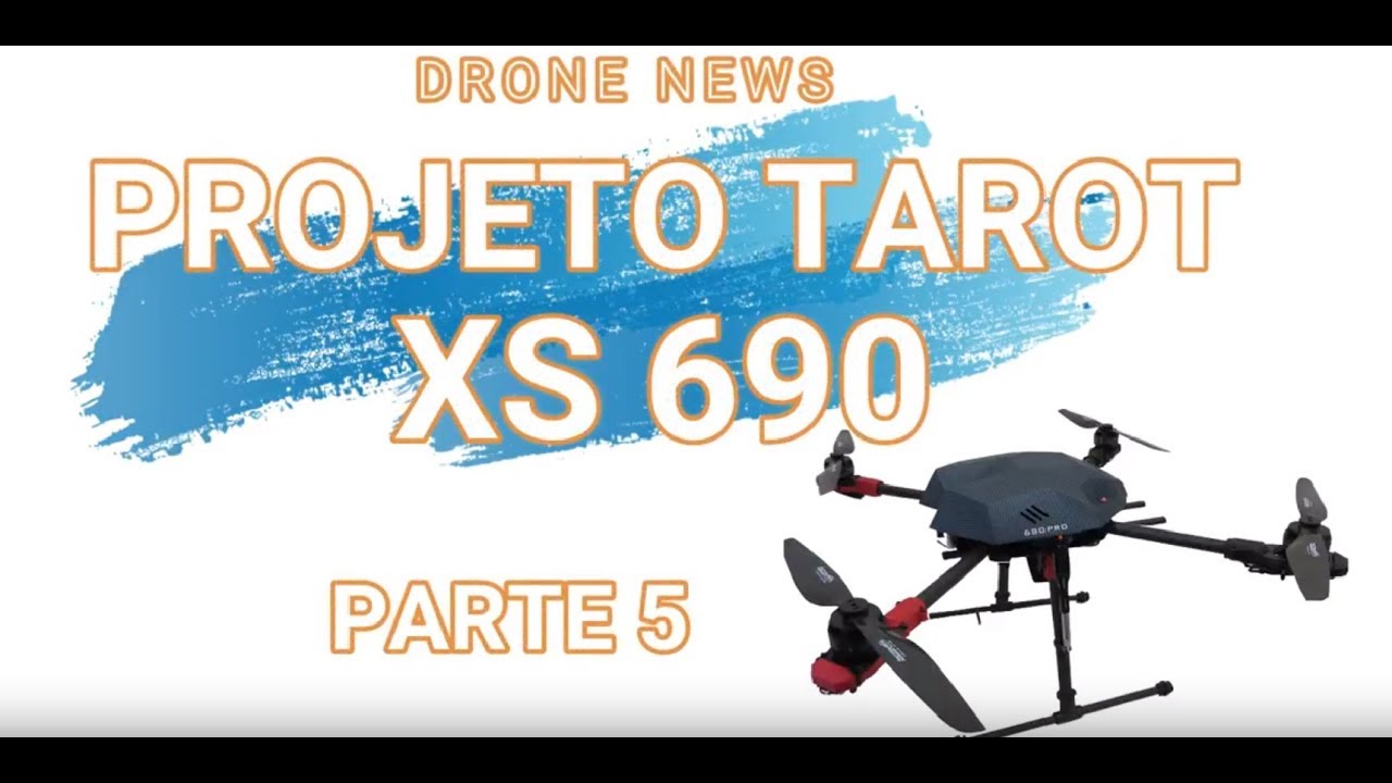 MONTAGEM PARTE #5 - TAROT XS690 - YouTube