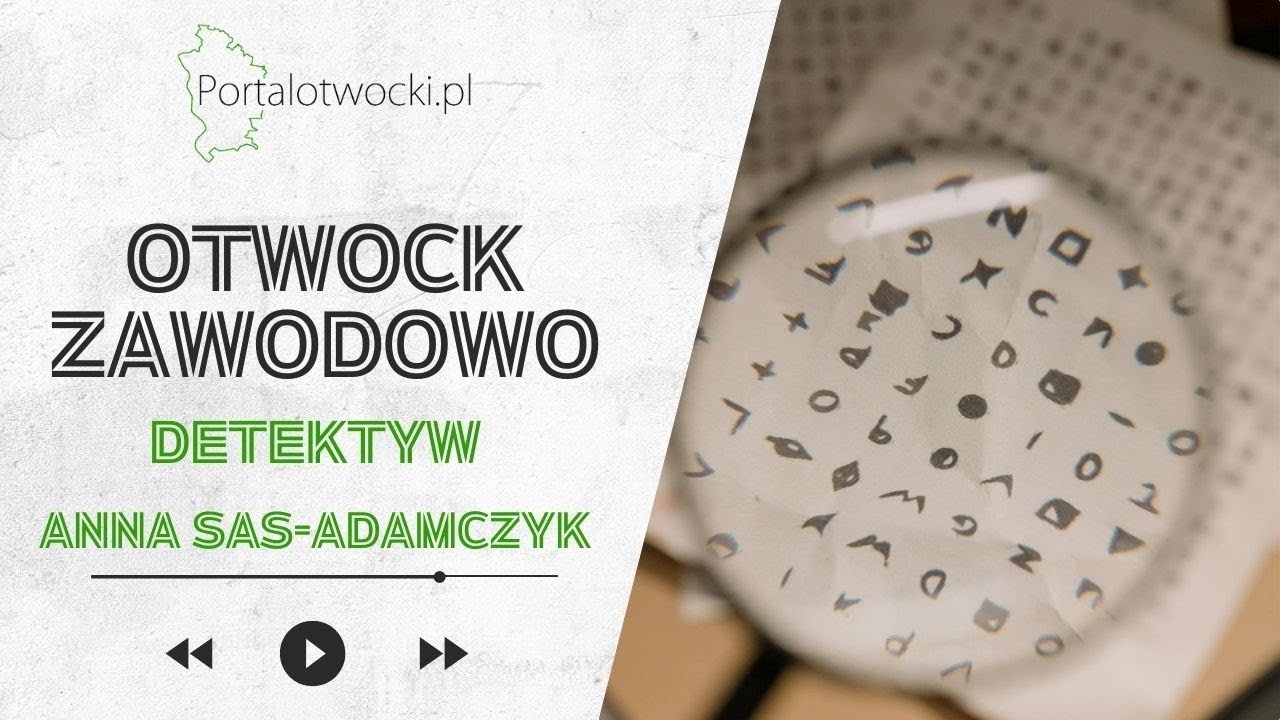 Anna Sas-Adamczyk - Prywatny detektyw #otwockzawodowo - YouTube