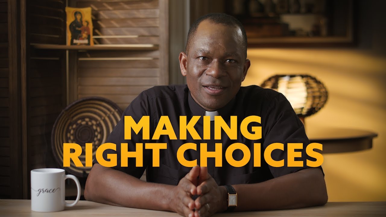 MAKING RIGHT CHOICES - YouTube