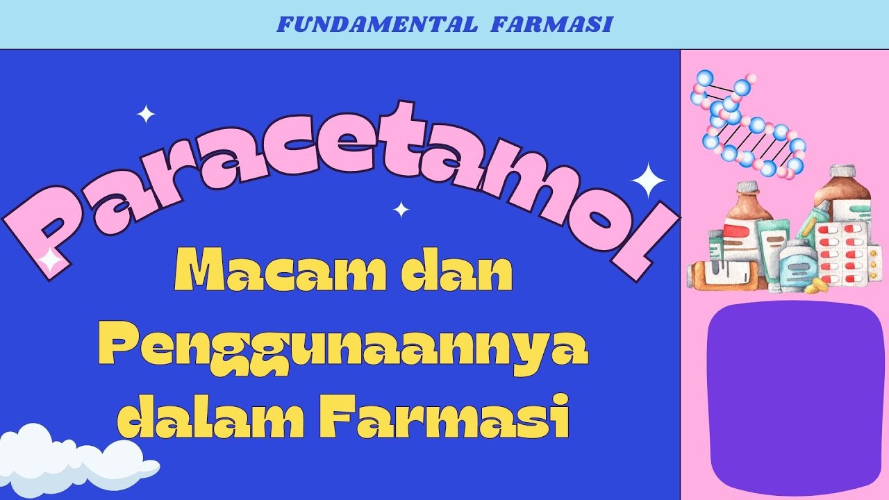 PARACETAMOL (sifat, dosis, indikasi, interaksi, efek samping ...