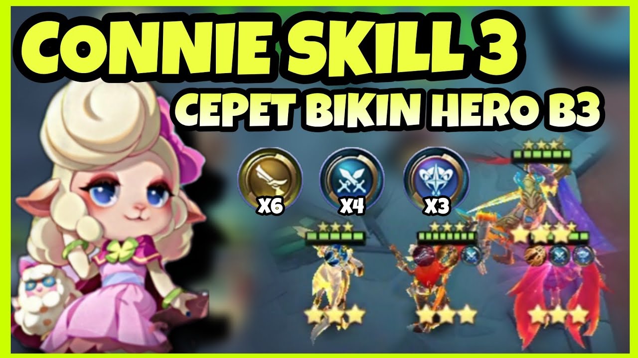 CONNIE SKILL 3 || COMMANDER TERBAIK MAGIC CHESS YANG TERLUPAKAN ...