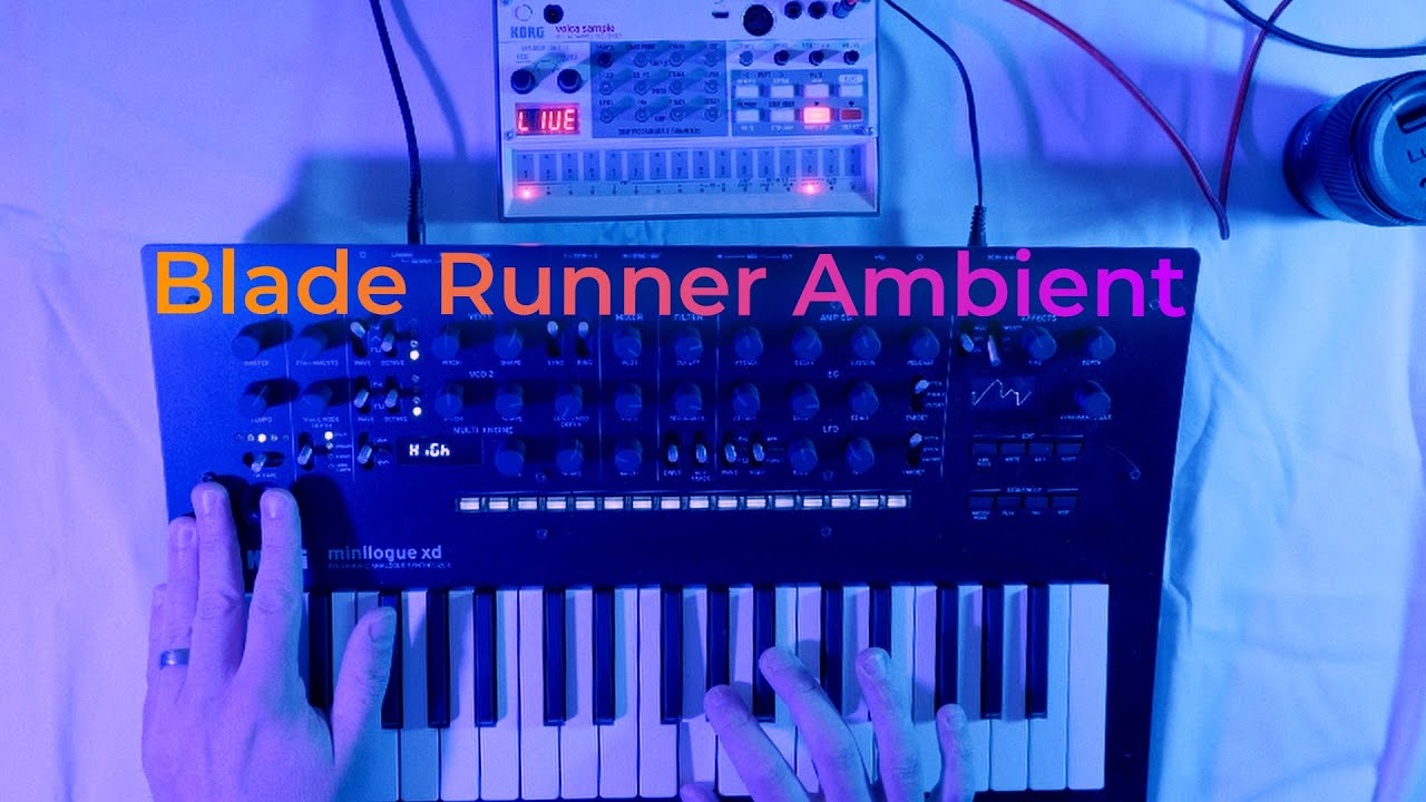 Synth Ambient Relaxing Music | Blade Runner with Minilogue XD - YouTube